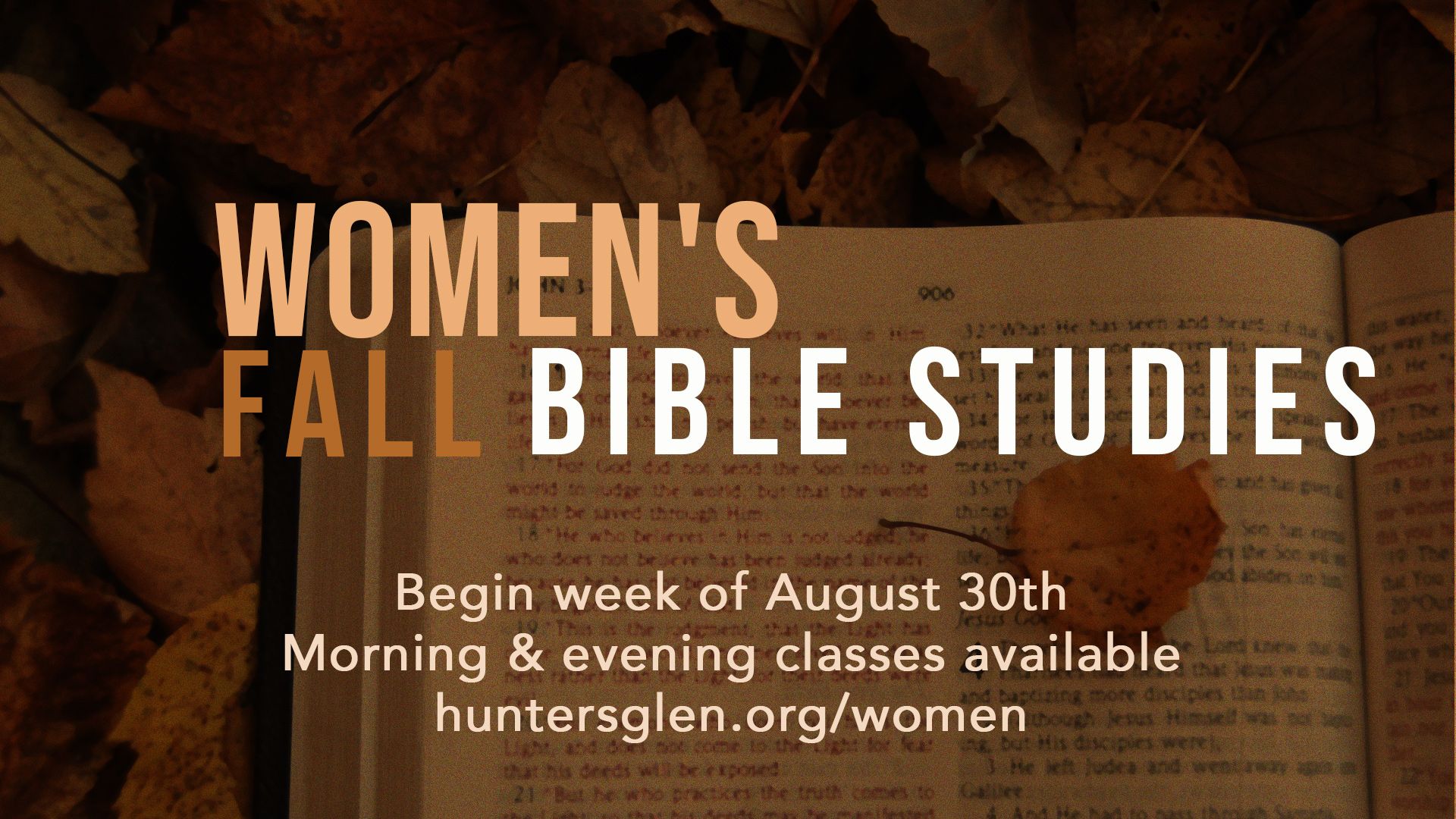 Women's Ministry Fall Bible Studies Registration | Hunters Glen Baptist ...